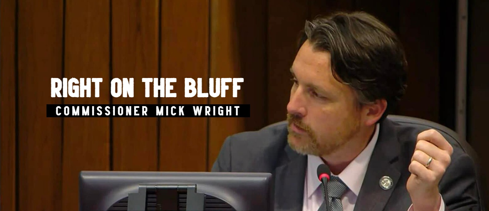 Right on the Bluff: October 2023 - Commissioner Mick Wright